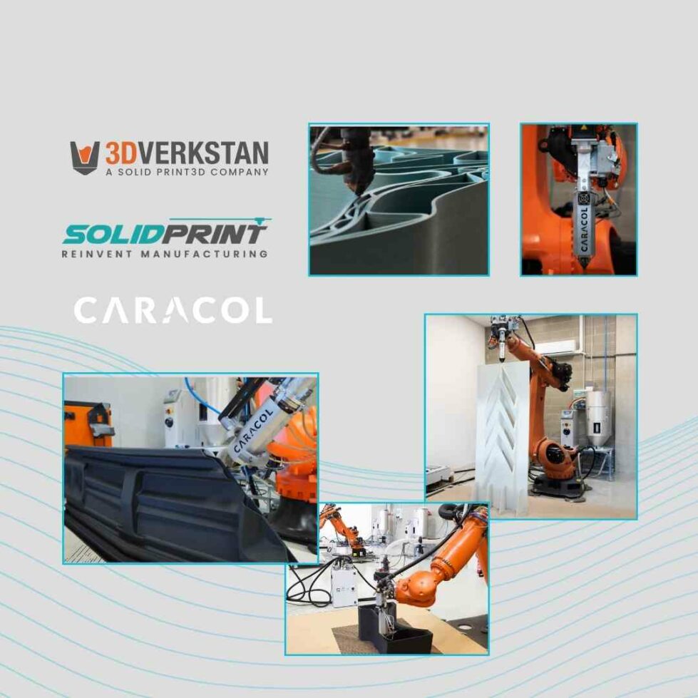 3DVerkstan/Solid Print3D adding Caracol-AM into their product portfolio - 3DVerkstan